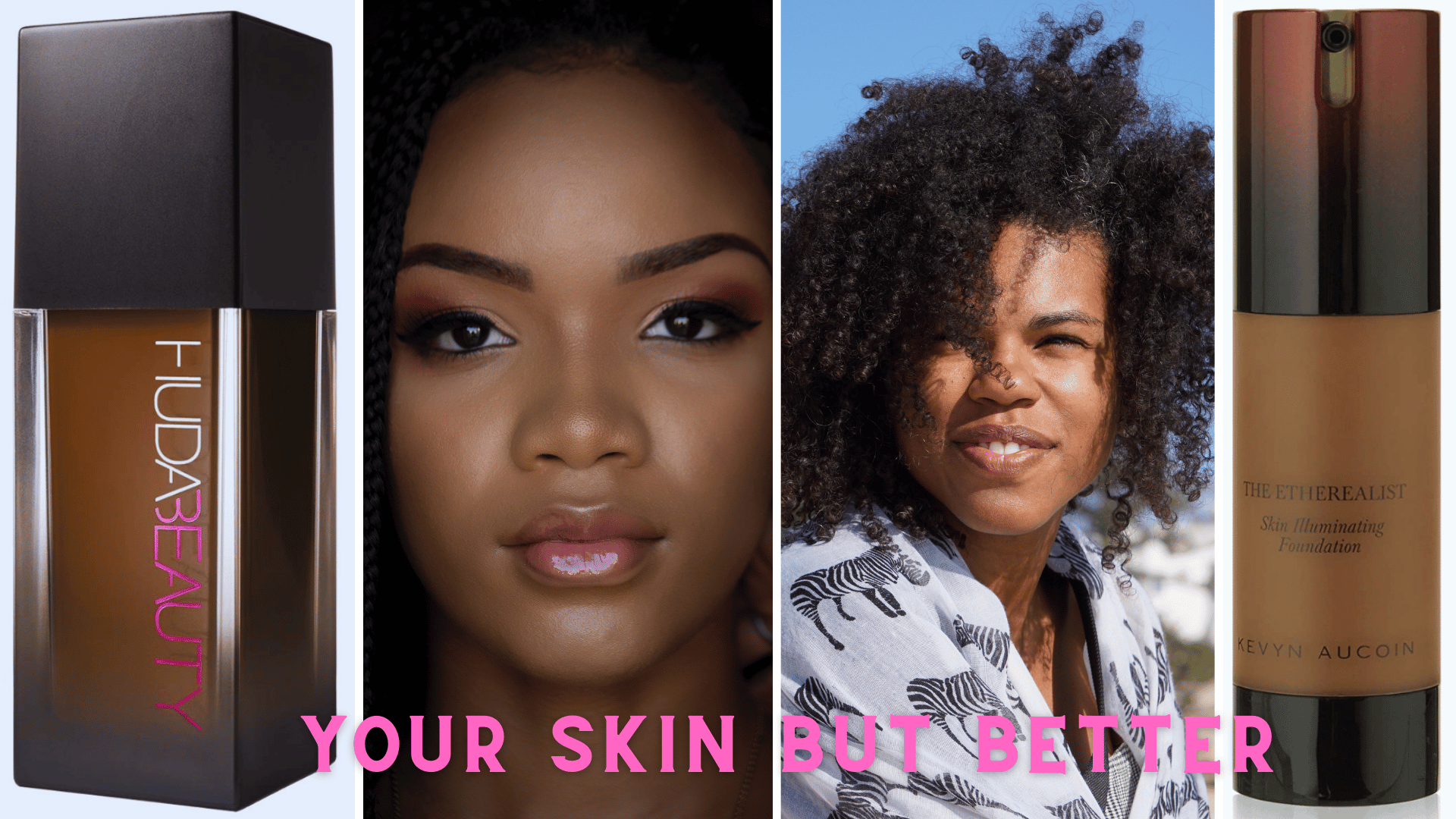 Best Foundation for Black Women: Find Your Favorite Here